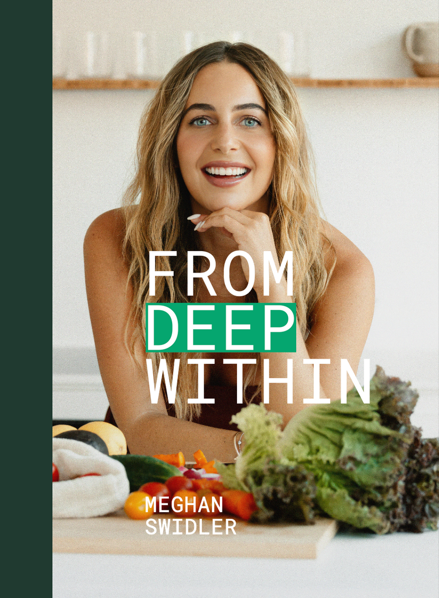 From Deep Within Book – Meghan Swidler | Holistic Health & Detox Coach