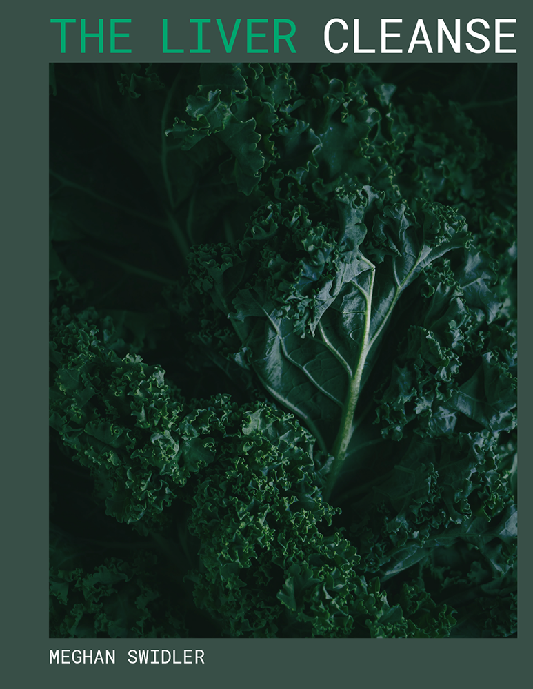 The Cleanses – Meghan Swidler | Holistic Health & Detox Coach